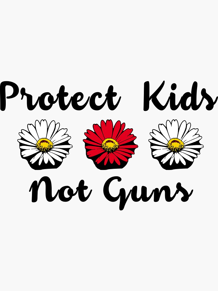 "Pop Art Protect Kids Not Guns, Anti Gun" Sticker for Sale by ...