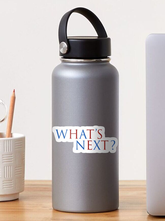 "What’s Next?" Sticker for Sale by andiewyatt | Redbubble