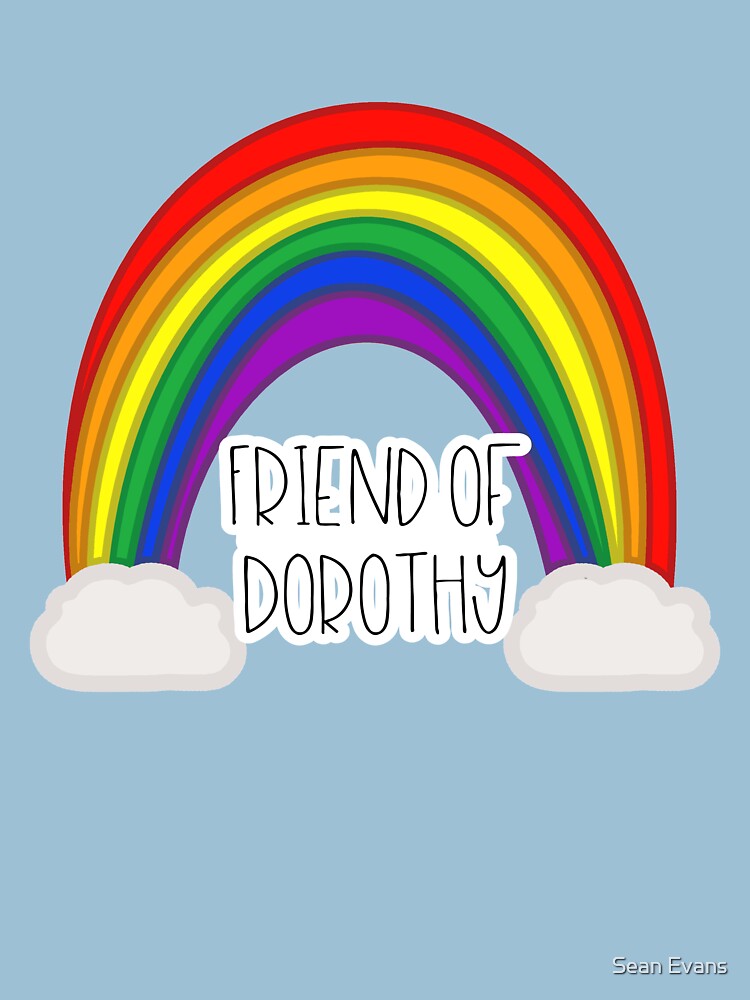 "Friend Of Dorothy" T-shirt for Sale by dysperdis | Redbubble | lgbt t ...