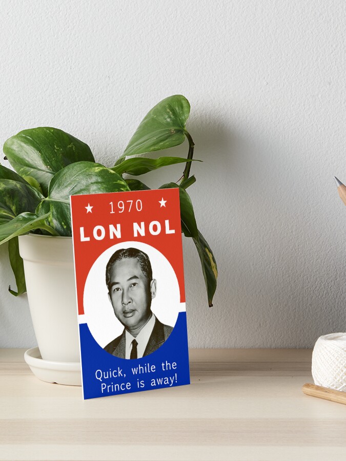 "Lon Nol 1970 Phnom Penh Cambodia Campaign Poster Against Sihanouk ...