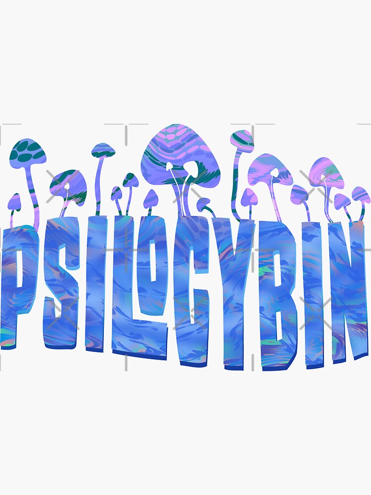 "Psilocybin in a trippy colored font with mushrooms growing on top ...