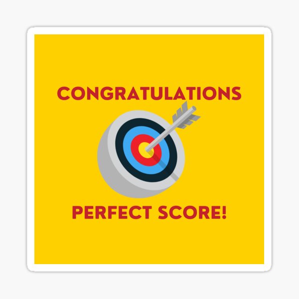 "Congratulations Perfect Score" Sticker for Sale by Melissa Burgess ...