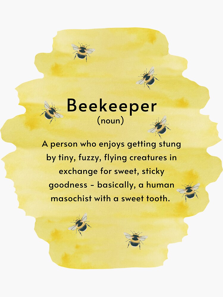 "Beekeeper Definition" Sticker for Sale by Heartee | Redbubble