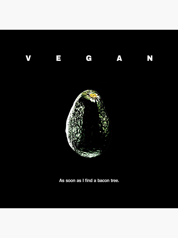 "Vegan alien" Poster for Sale by Warped-Woof | Redbubble