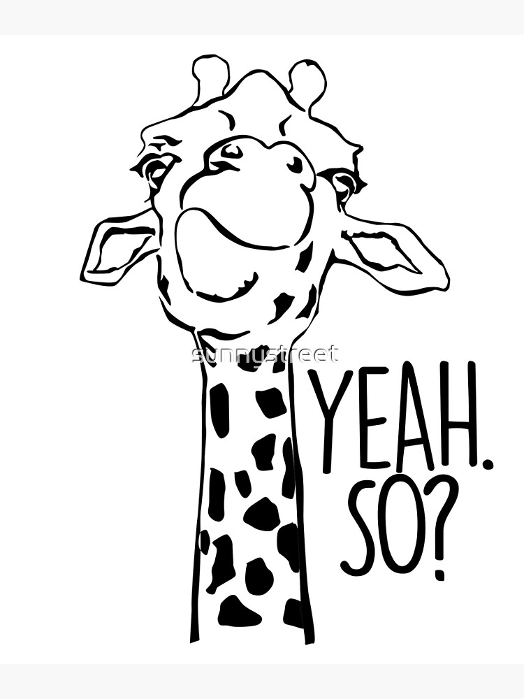 Póster «Jirafa Irked Expression Yeah Tan divertido Animal de dibujos ...