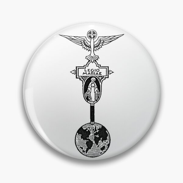 "Legion of Mary Legio Mariae Vexillum Legionis Logo" Pin for Sale by ...