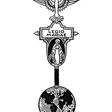 "Legion of Mary Legio Mariae Vexillum Legionis Logo" Pin for Sale by ...