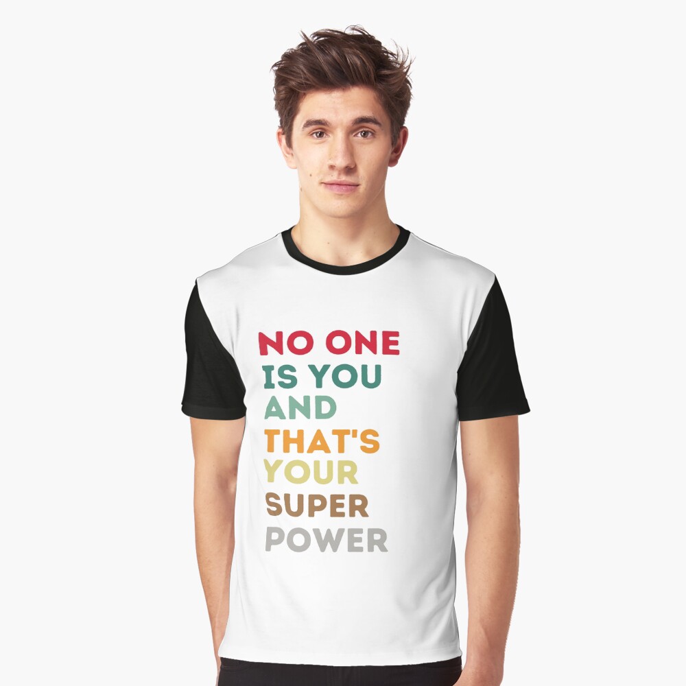 "No one is you and that's your super power" Sticker for Sale by reta2 ...