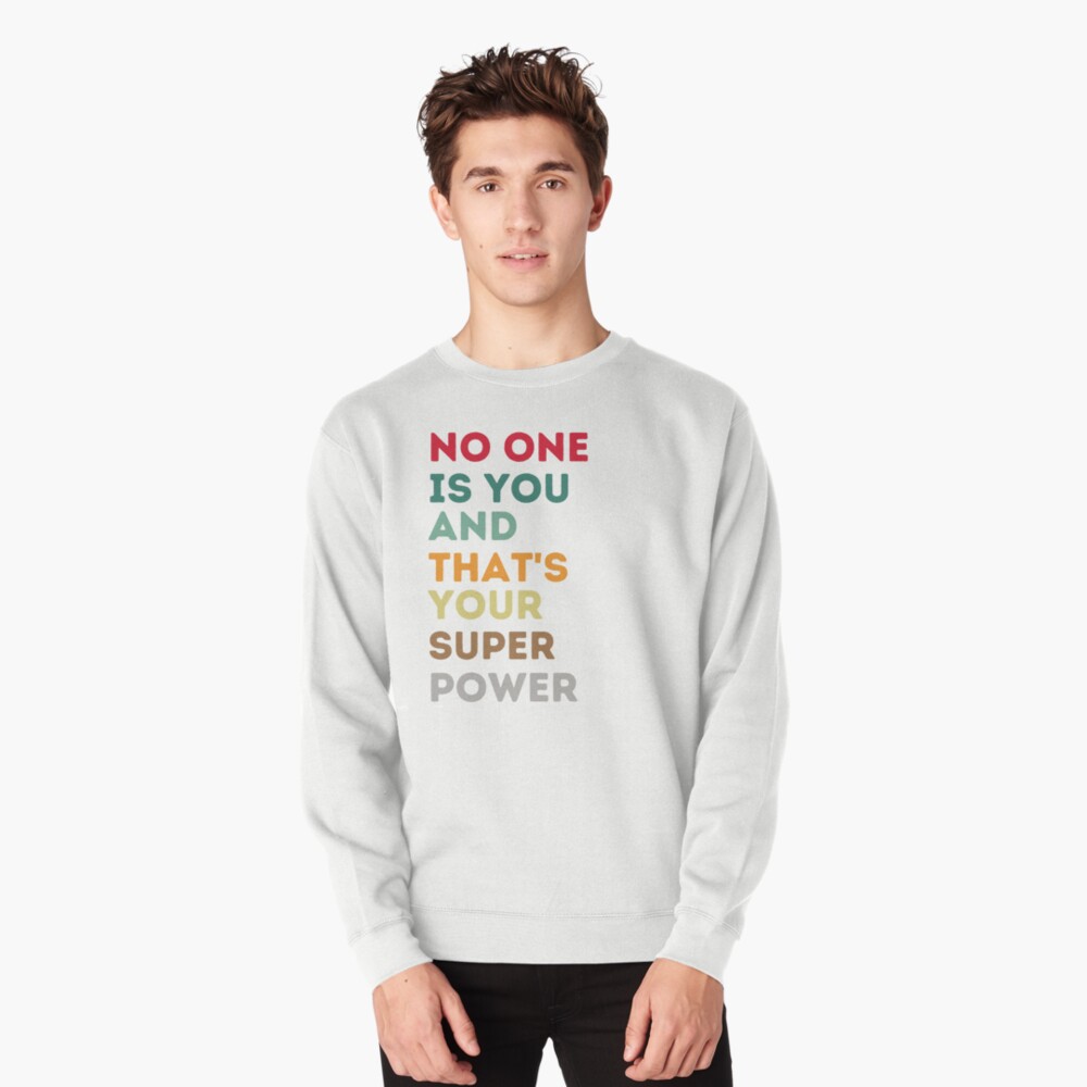 "No one is you and that's your super power" Sticker for Sale by reta2 ...