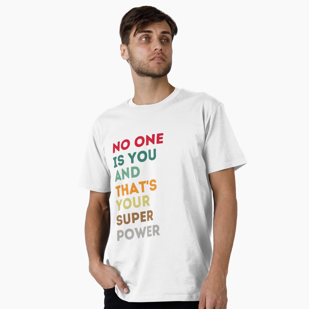 "No one is you and that's your super power" Sticker for Sale by reta2 ...