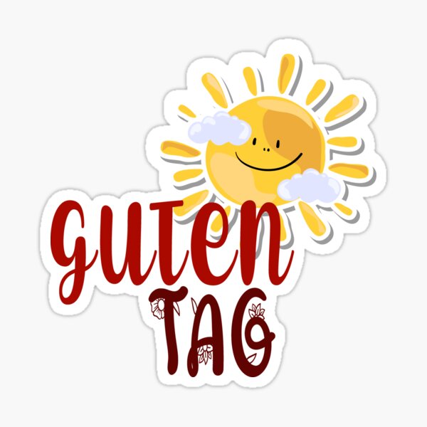 "Guten Tag" Sticker for Sale by CraftyArk | Redbubble
