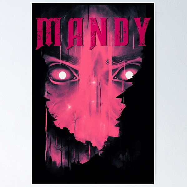 "Mandy Movie Poster" Poster for Sale by Kevin Chaves | Redbubble