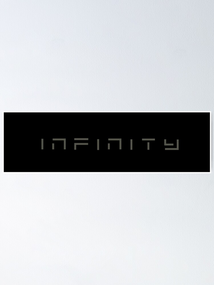 "Infinity" Poster by livinginamovie | Redbubble