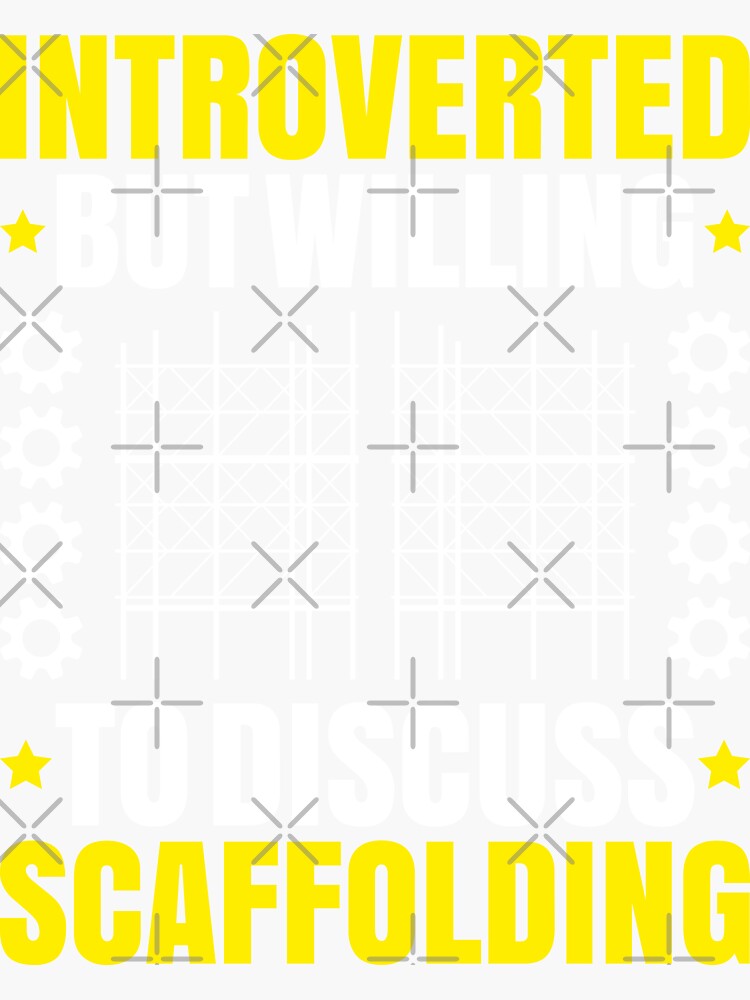 "Scaffolder Scaffolding Scaffold Builder Staging" Sticker for Sale by ...