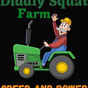 "Diddly Squat Farm Speed And Power " Sticker for Sale by PaPlanAts ...