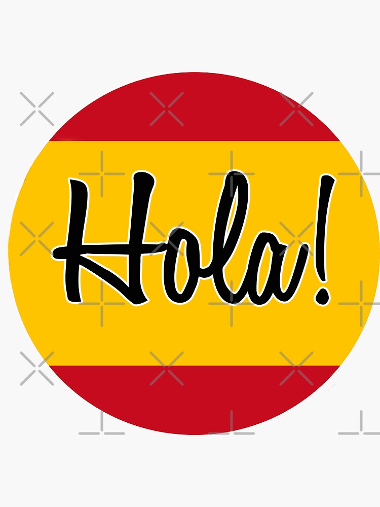 "Hola spanish spain flag" Sticker by Brownpants | Redbubble
