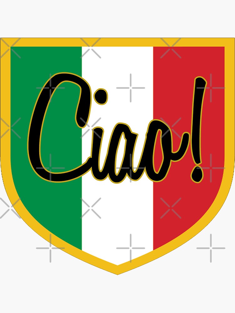 "Ciao italy italian flag" Sticker for Sale by Brownpants | Redbubble