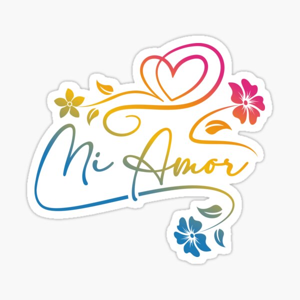 "Mi Amor" Sticker for Sale by whussainz | Redbubble