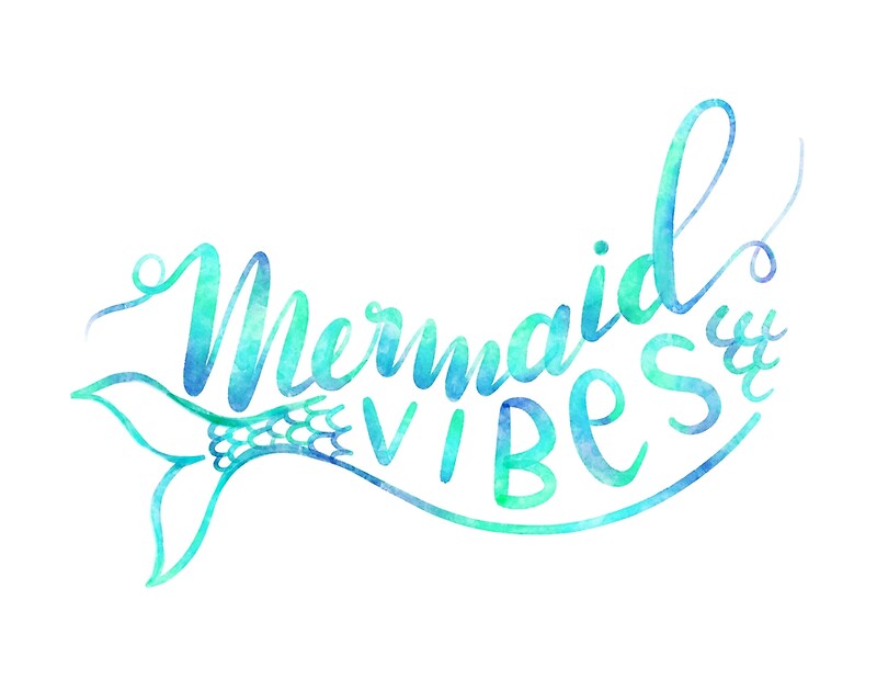 "'Mermaid Vibes' Watercolour Brush Lettering" by Jacqueline Parker ...