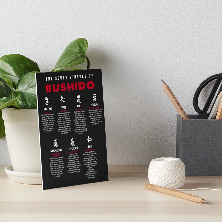 "The Seven Virtues Of Bushido Japan Samurai Japanese Warrior Principles ...