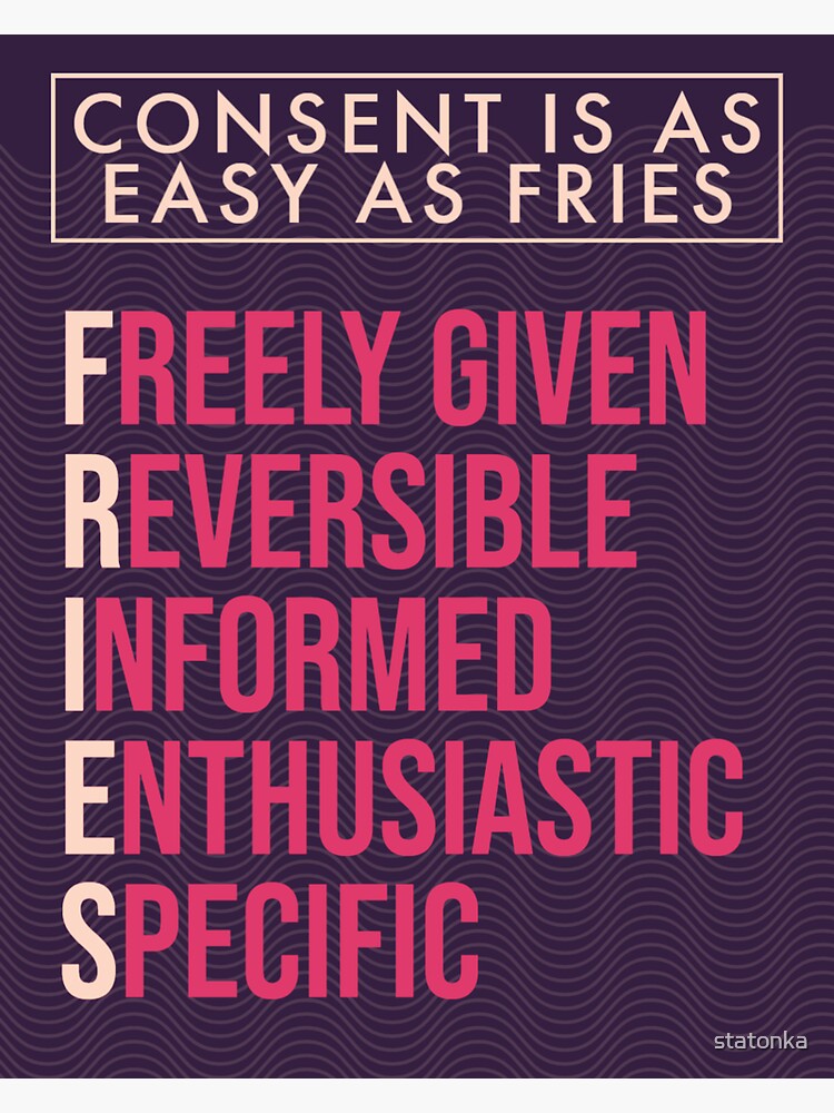 "Consent is as Easy as FRIES" Sticker for Sale by statonka | Redbubble