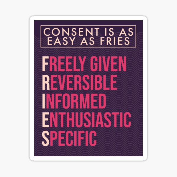 "Consent is as Easy as FRIES" Sticker for Sale by statonka | Redbubble