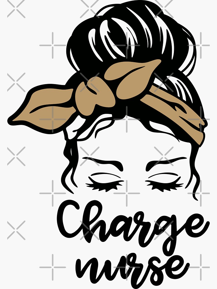 "Cute Charge Nurse Trendy" Sticker for Sale by LifeGoods103 | Redbubble