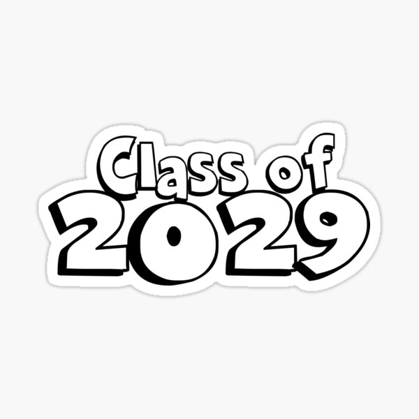 "Class of 2029" Sticker for Sale by beccaprz | Redbubble