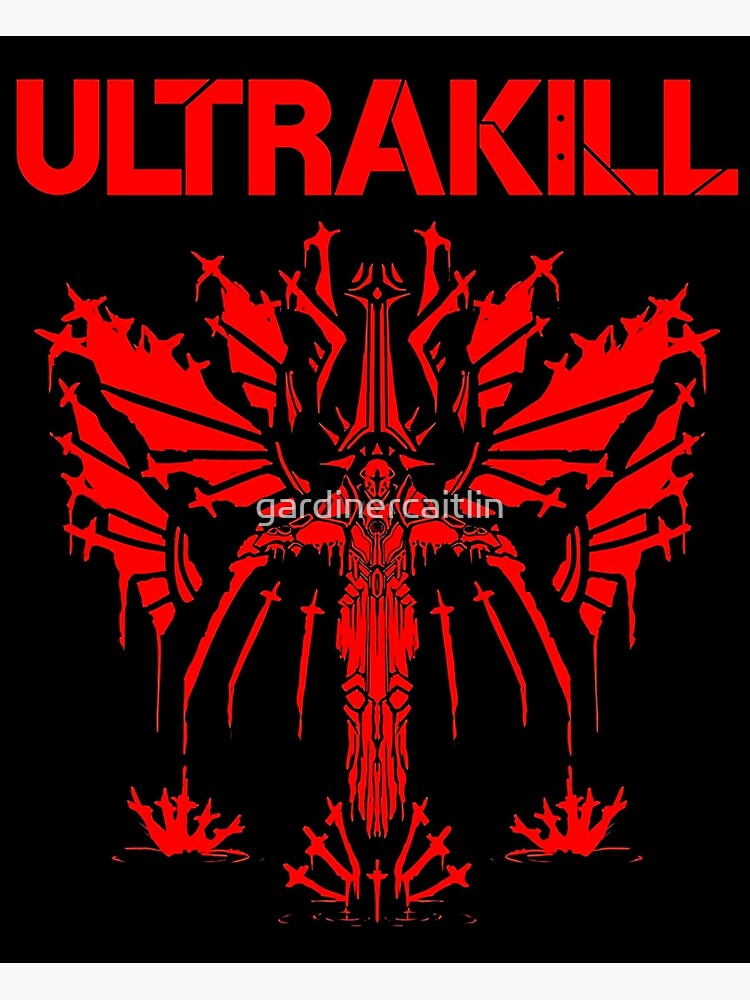 "Ultrakill, Ultrakill Gabriel, Gabriel Ultrakill" Poster for Sale by ...