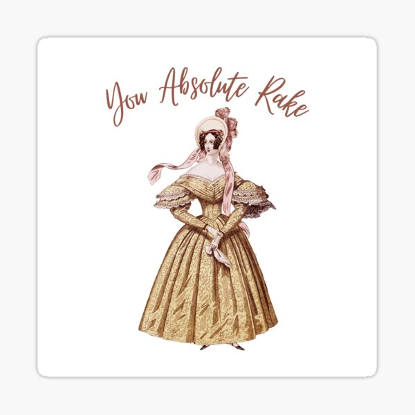 "You Absolute Rake" Sticker for Sale by TheBoldResolve | Redbubble