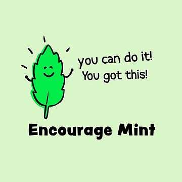 "Encourage Mint" Sticker for Sale by polygrafix | Redbubble