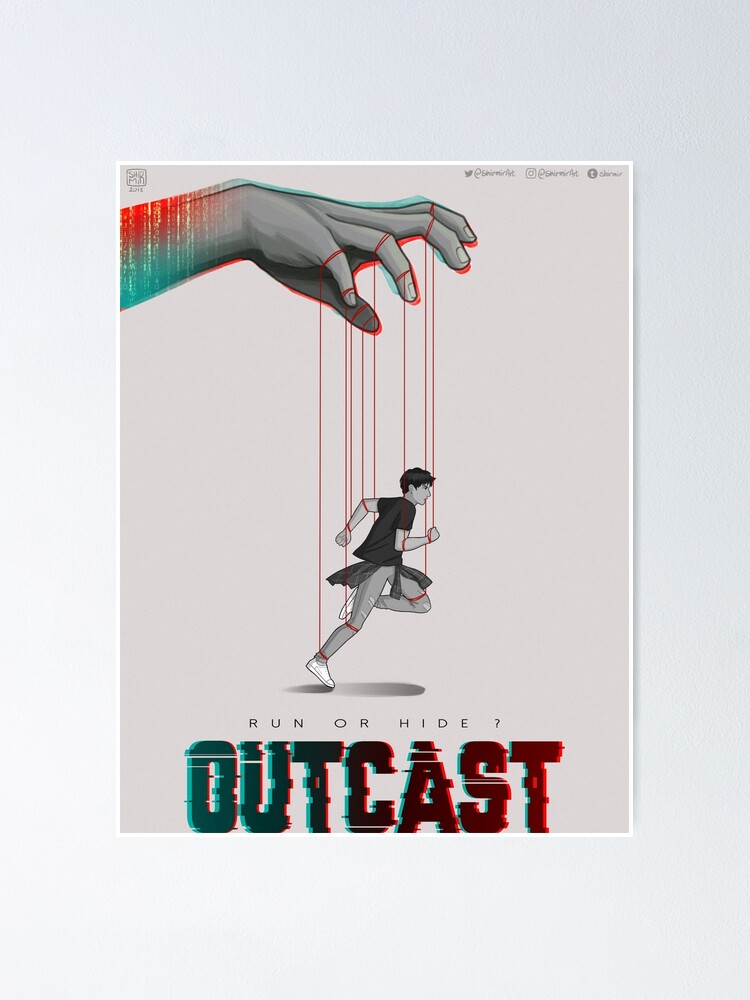 "Outcast poster 2" Poster by Nirihs | Redbubble