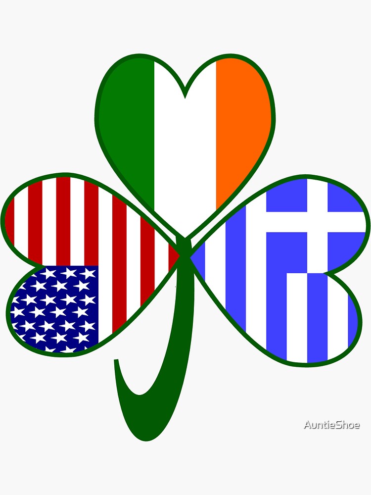 "Greek Irish USA Shamrock" Sticker by AuntieShoe | Redbubble