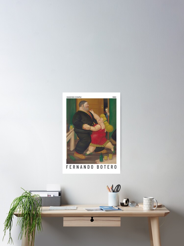 "Fernando Botero - Dancing Couple - Exhibition Poster" Poster for Sale ...