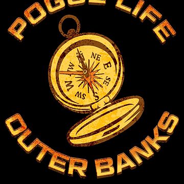 "Outer Banks - Pogue Life" Sticker for Sale by Rich Summers Art | Redbubble