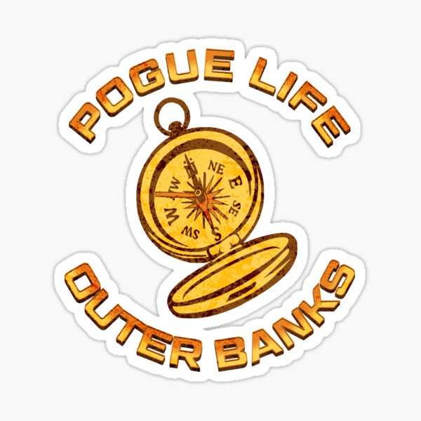 "Outer Banks - Pogue Life" Sticker for Sale by Rich Summers Art | Redbubble