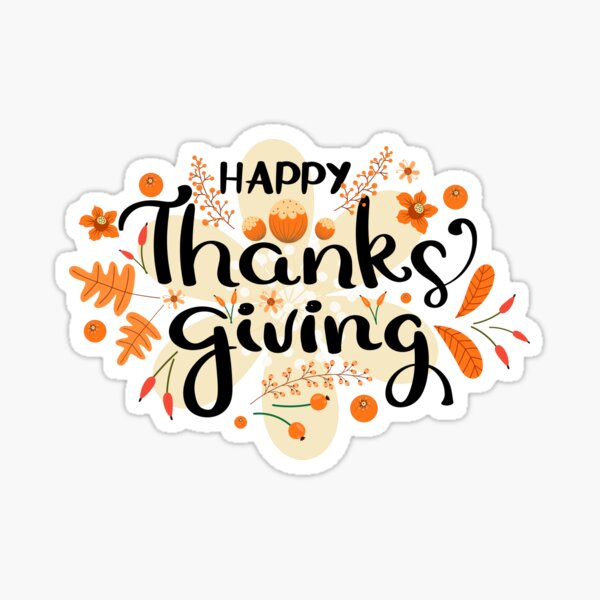 "Happy Thanksgiving - Thanksgiving family" Sticker by Loubariss | Redbubble