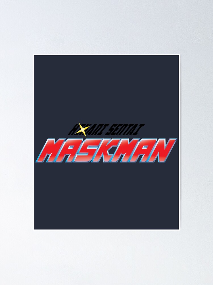 Póster «Hikari Sentai Maskman» de Rodimus13 | Redbubble