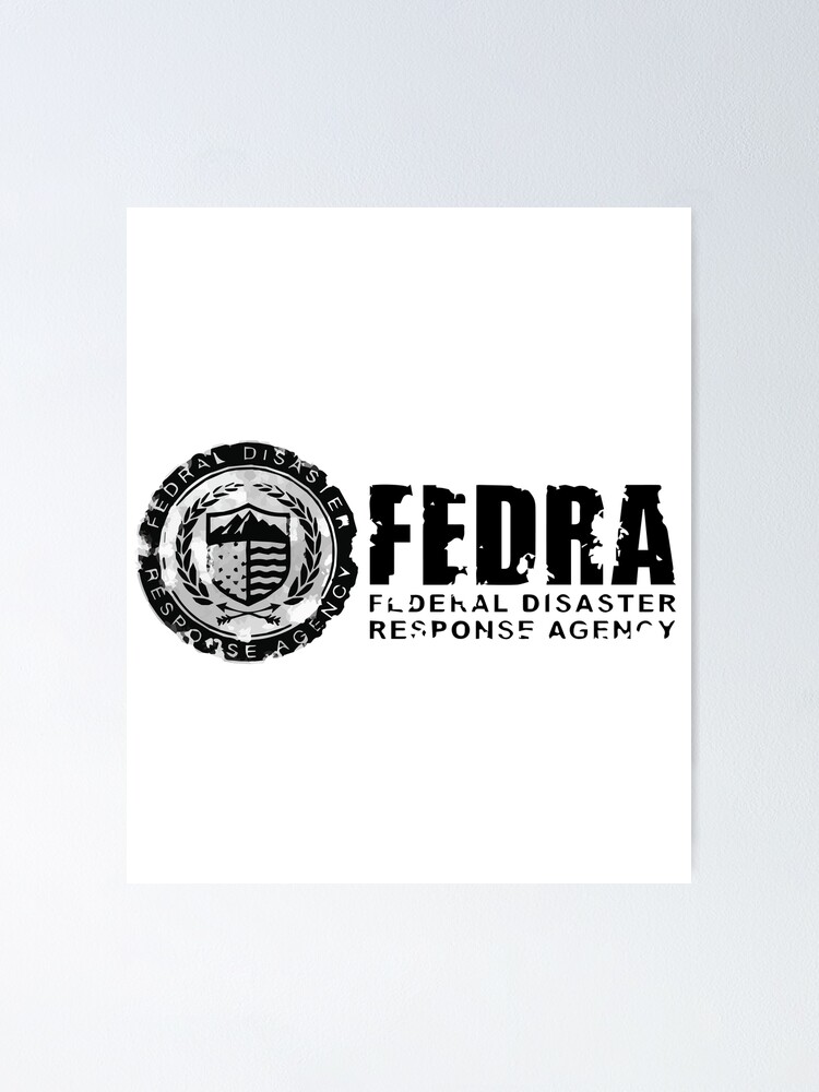 "TLOU: FEDRA Logo" Poster for Sale by Rebellion-10 | Redbubble