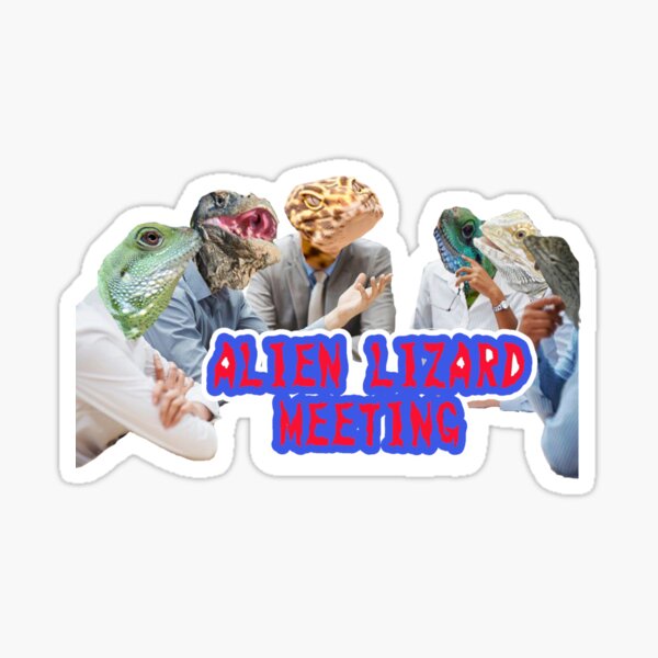"Alien Lizard Conference" Sticker for Sale by miroku369 | Redbubble