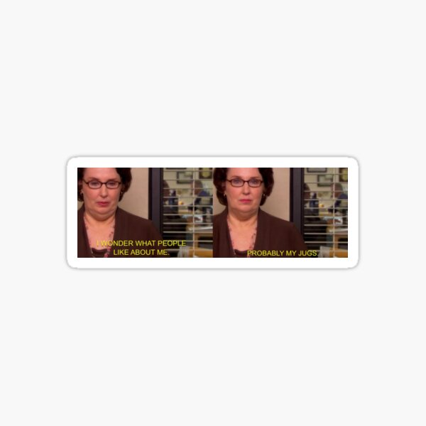 "The Office Phyllis Funny Quote" Sticker for Sale by isarlo | Redbubble