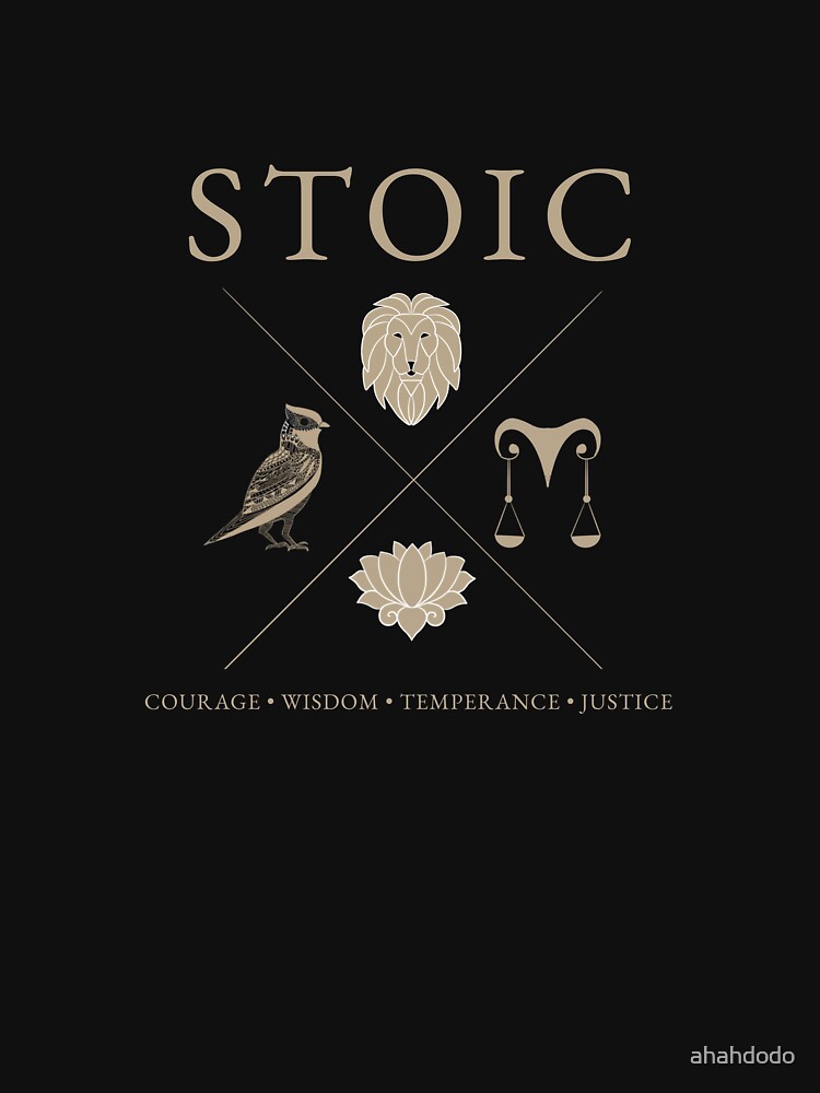 "Stoicism, Stoic virtues, courage, wisdom, temperance and justice ...