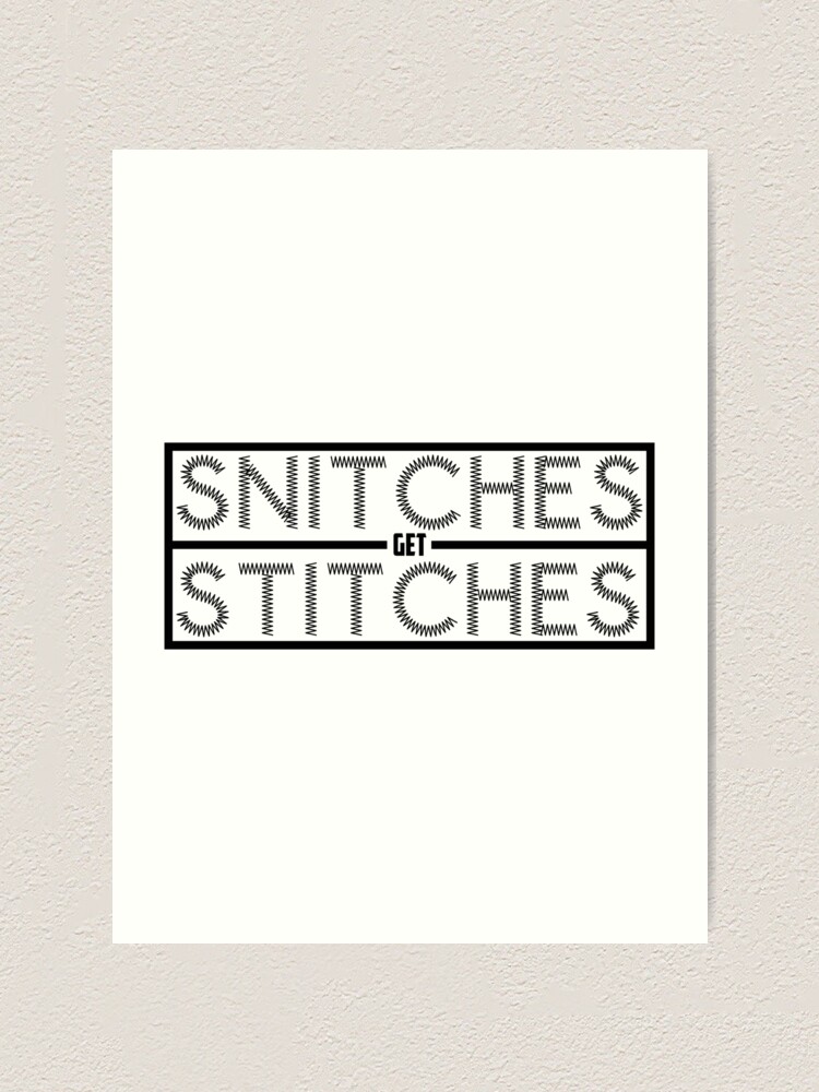 "Snitches Get Stitches Funny Meme Boxer Fight Club Humorous Snitching ...