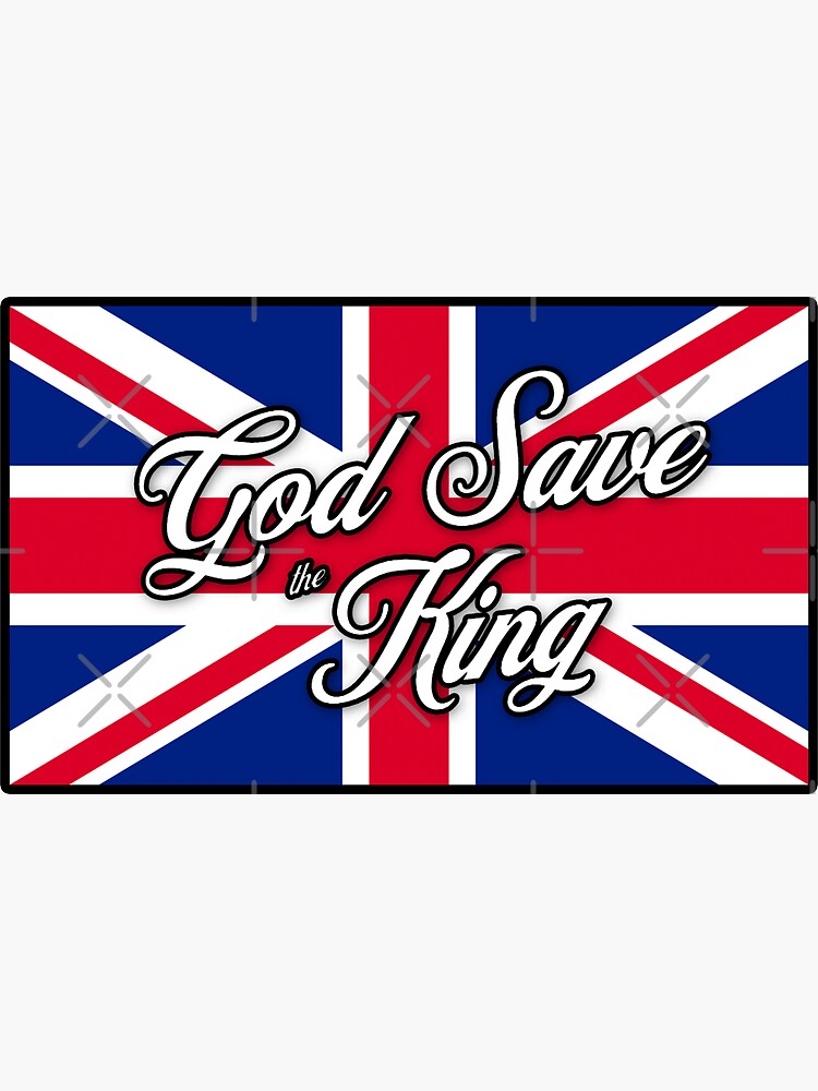 ""God Save the King" on British Flag for Coronation of King Charles III ...