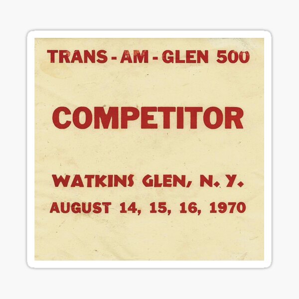 "1970 Trans Am Watkins Glen 500 Competitor Vehicle windshield sticker ...