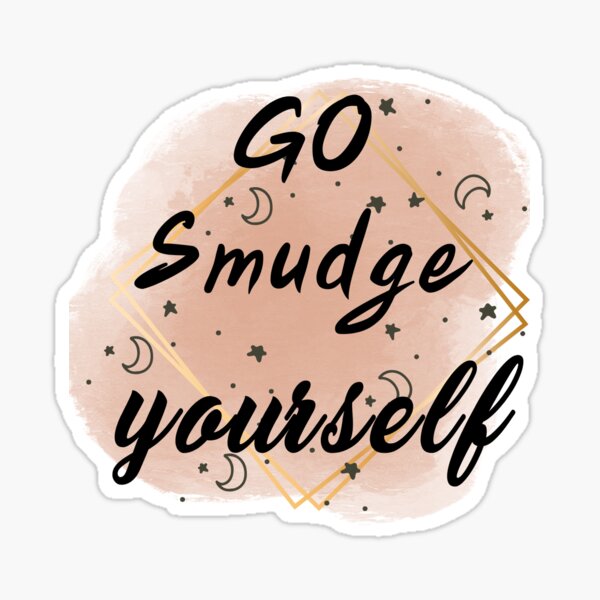 "Go smudge yourself SVG, Smudge Svg, Witch SVG, Witchy Svg, Witchy ...