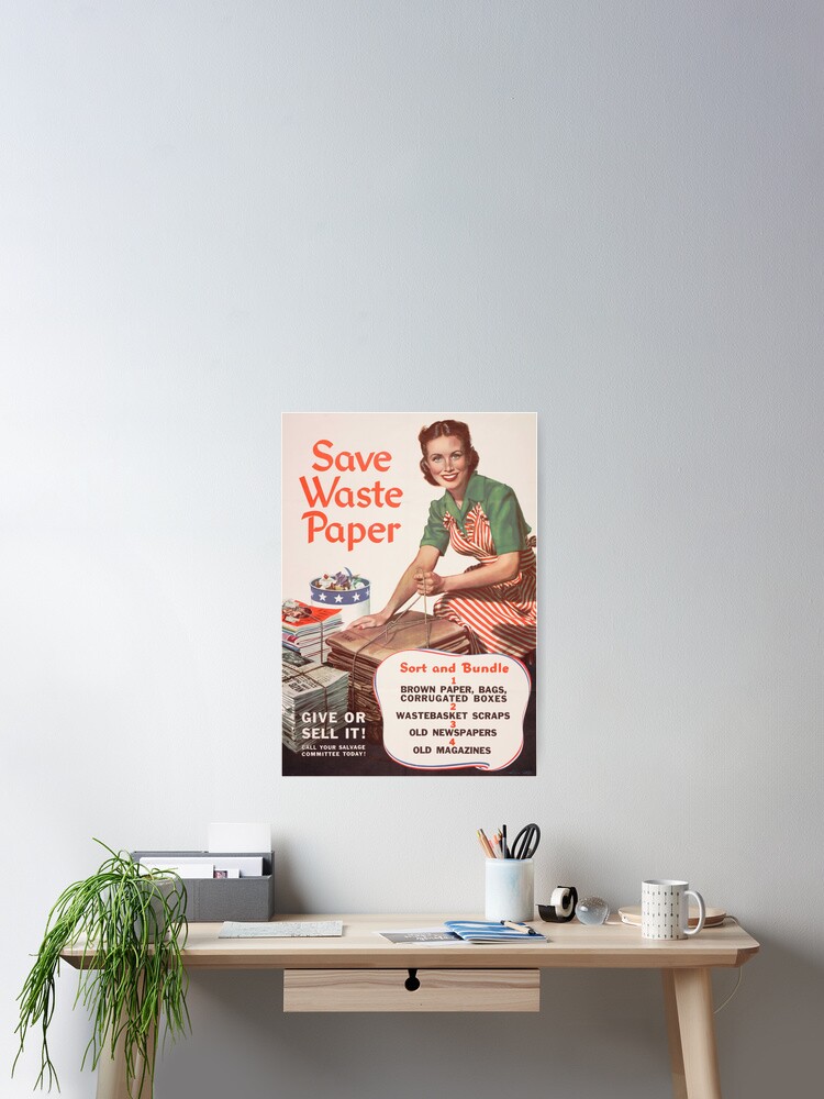 "Save Waste Paper!" Poster for Sale by Lueshis | Redbubble