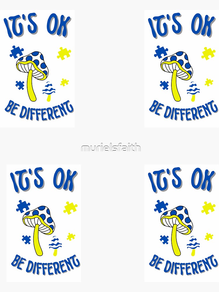 "It's ok to be different" Sticker for Sale by murielsfaith | Redbubble