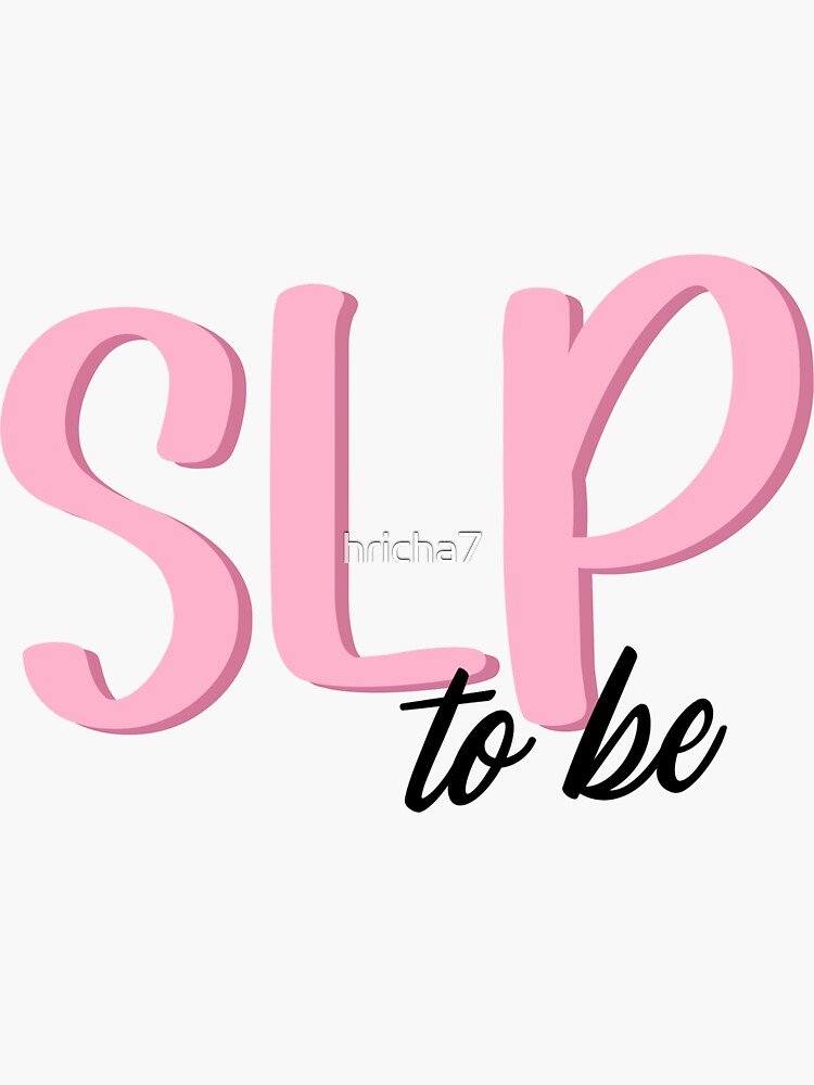 "SLP to be" Sticker for Sale by hricha7 | Redbubble