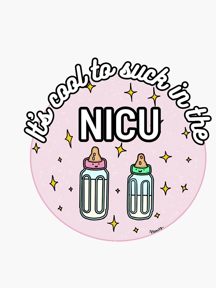 "NICU" Sticker for Sale by Valerienemes | Redbubble
